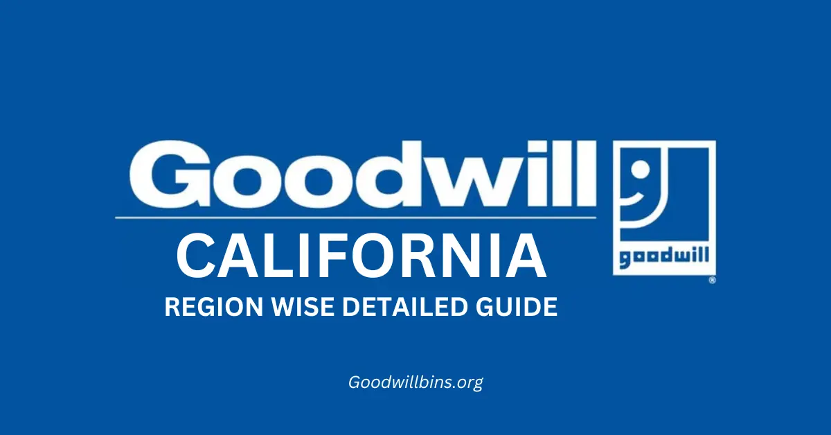 Goodwill Bins California - Outlet, Donation & Retail Stores
