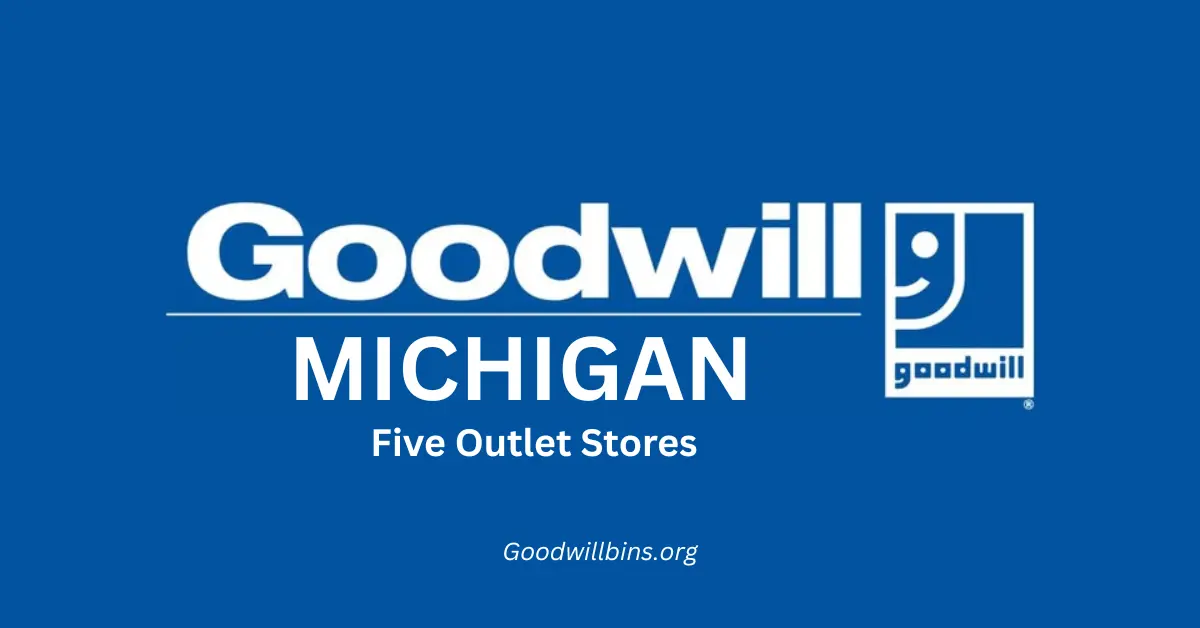 Goodwill Bins Michigan Retail Stores & Donation Centers Locations