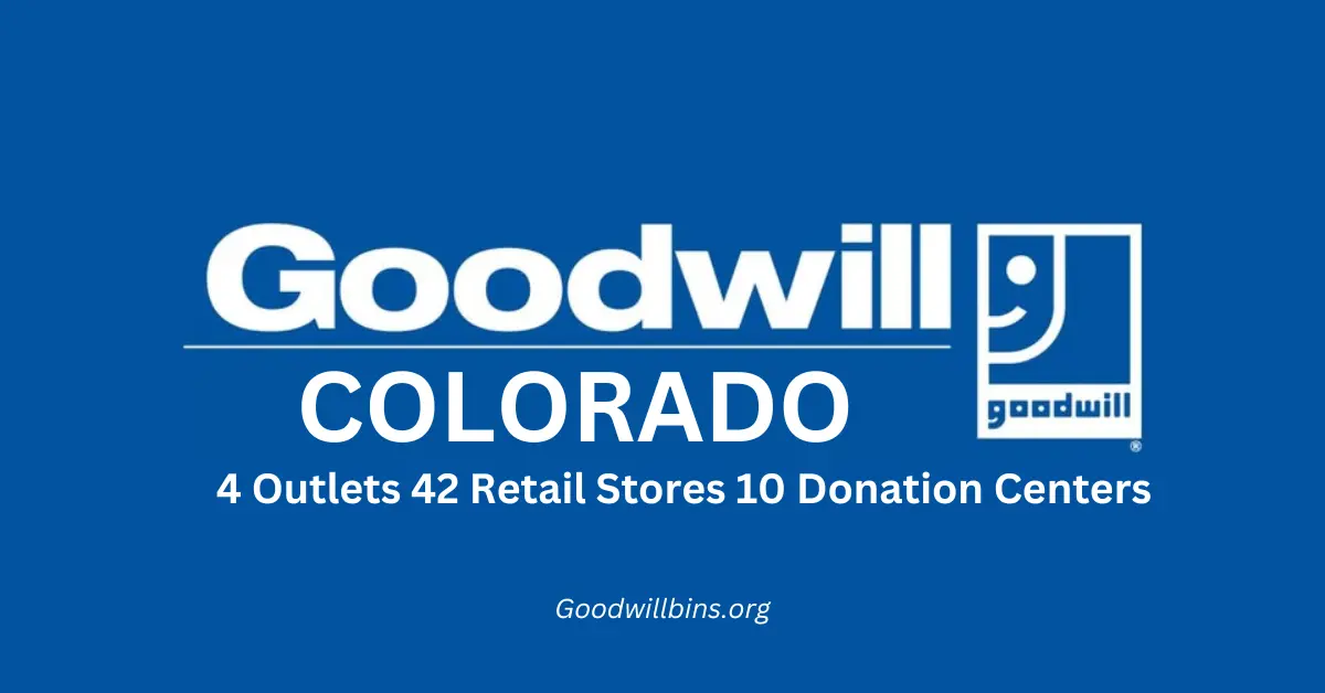 Goodwill Bins Colorado - Retail Stores & Donation Centers