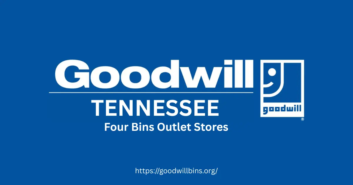 Goodwill Bins Tennessee Outlets & Retail Store Locations