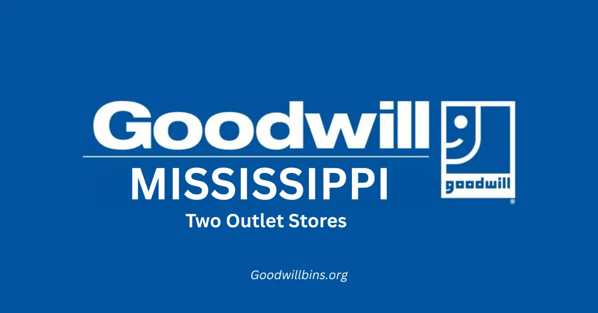 Goodwill Bins Mississippi Retail & Donation Centers Locations