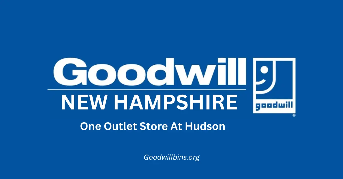 Goodwill Bins New Hampshire - Retail Store & Donation Centers Locations