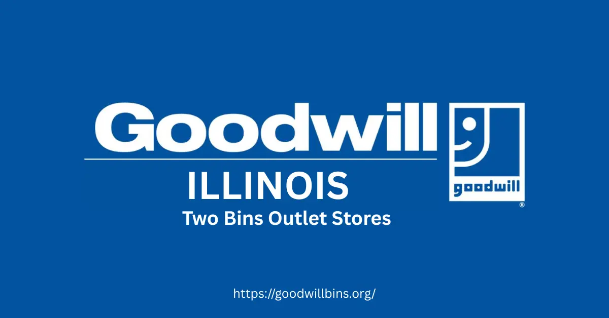 Goodwill Bins Illinois Stores & Donation Centers Locations & Hours